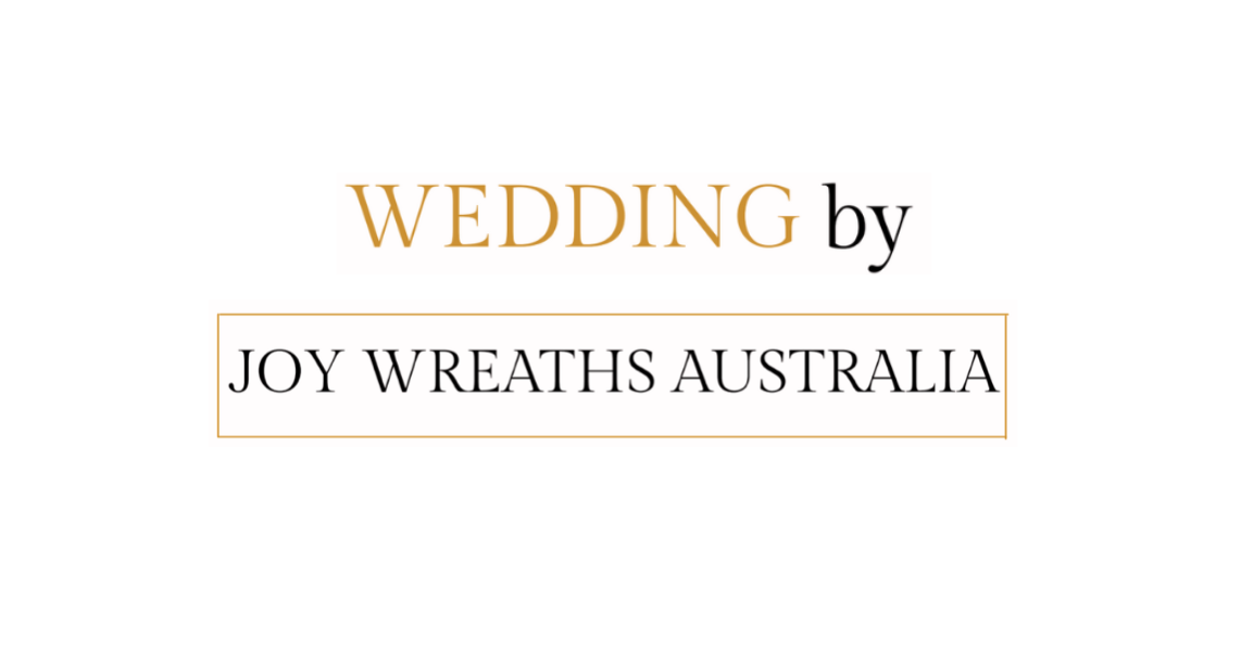 Wedding by Joy Wreaths - Wedding Decorations Bentleigh East | Easy Weddings